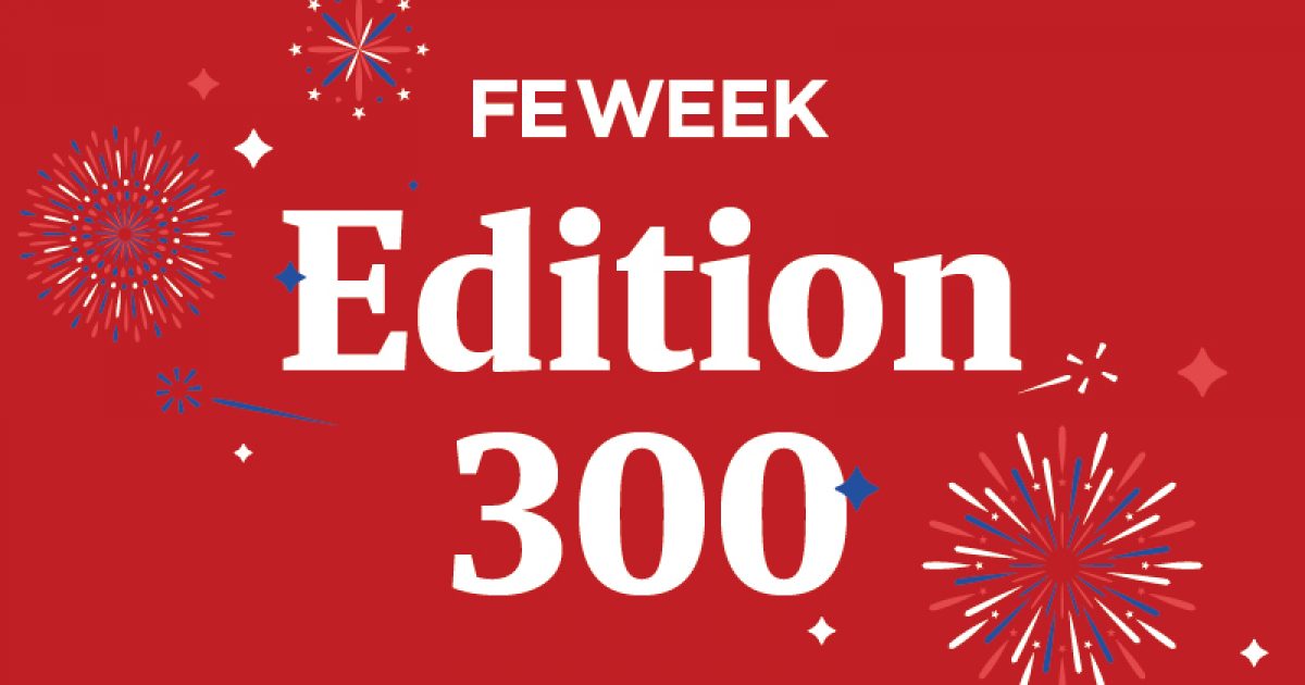 FE Week's 300th edition editorial Nick Linford