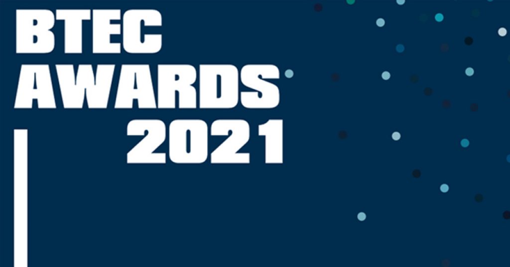 Winners of 2021 BTEC Awards unveiled