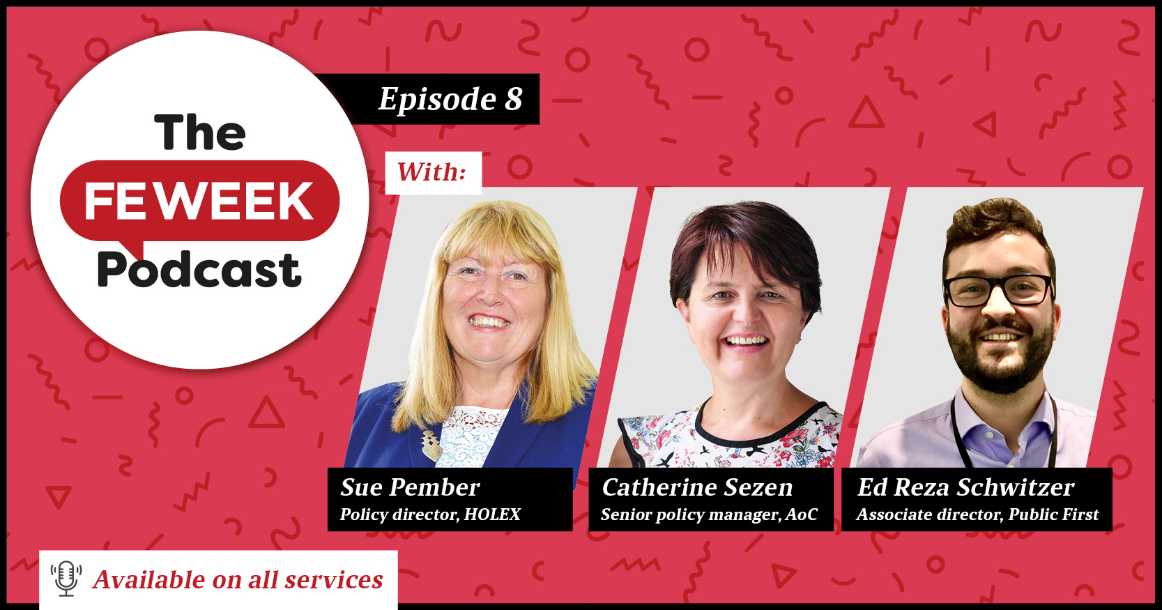 The FE Week Podcast: Plans for higher education, adult participation in ...