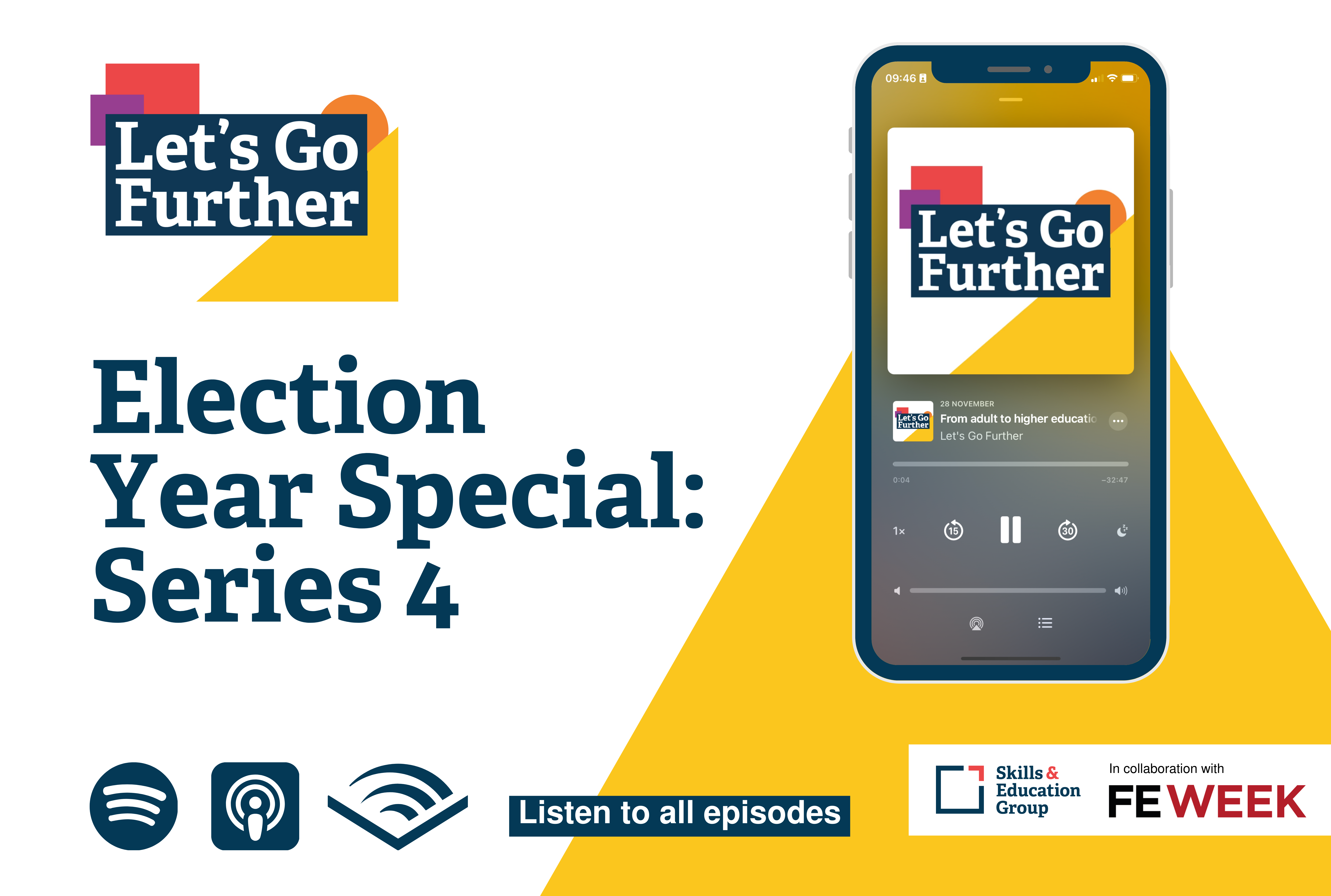 #GE2024: Listen now as Let’s Go Further outlines the FE and skills priorities facing our new ...