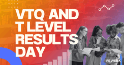 VTQ and T Level results 2025: 7 key trends